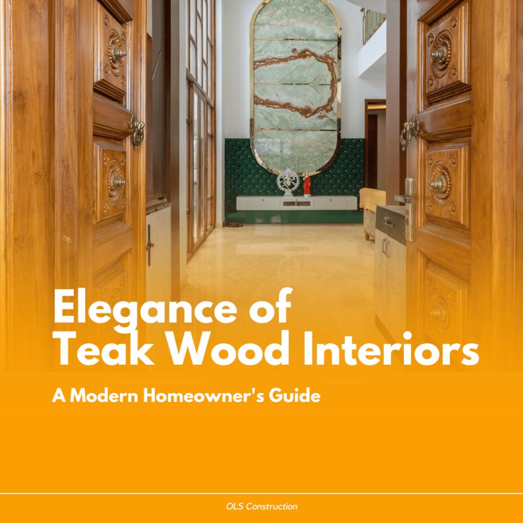 The Timeless Elegance of Teak Wood Interiors: A Modern Homeowner’s ...